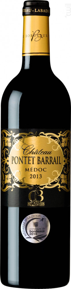 Maison Le Star - Château Pontet Barrail Château Pontet Barrail Médoc ...