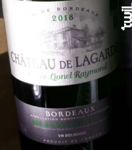 Achat Vin Château De Lagarde Cuvée Lionel Raymond Blanc - Vignobles ...
